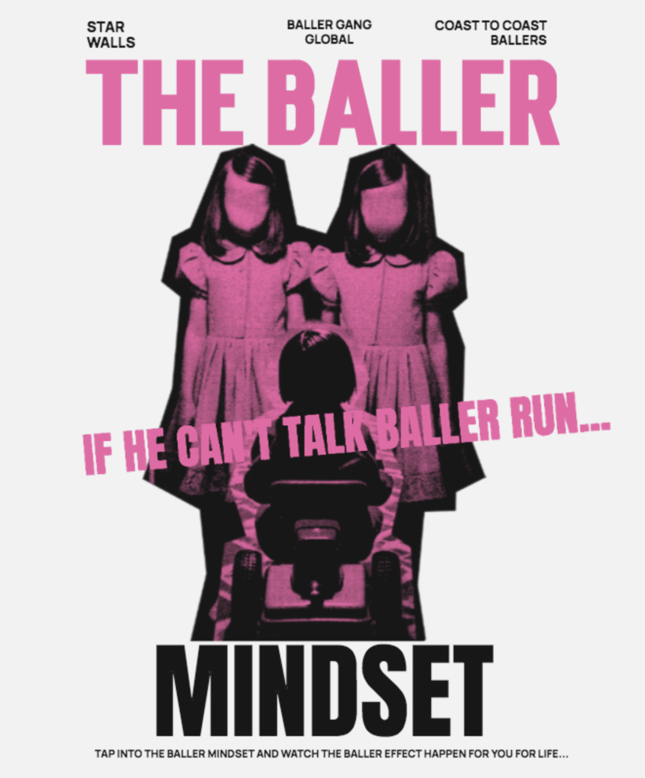 Tap into The Baller Mindset & watch the Baller Effect happen